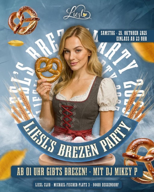 Liesl’s Brezen Party 2025 – Deggendorf am Sa., 25.10.2025 ab 23:00 Uhr ...