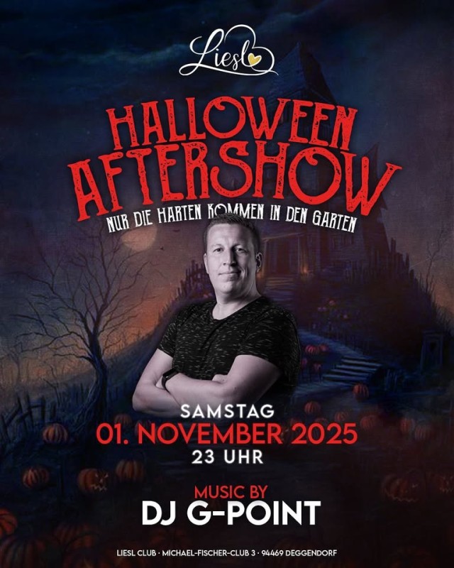 Halloween Aftershow 2025 – Liesl Club Deggendorf am Sa., 01.11.2025 ab ...